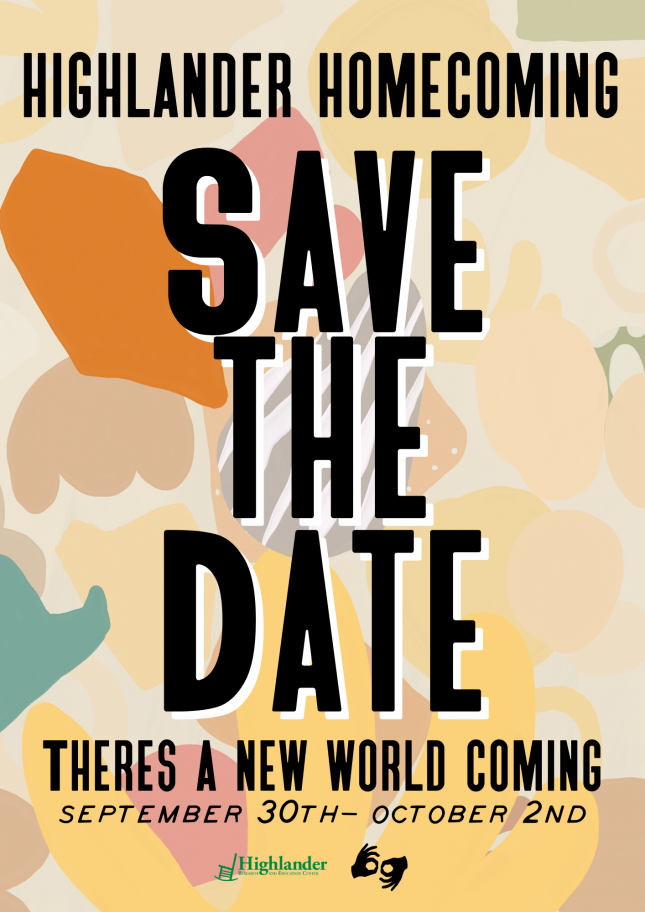 Highlander Homecoming – Highlander Research and Education Center